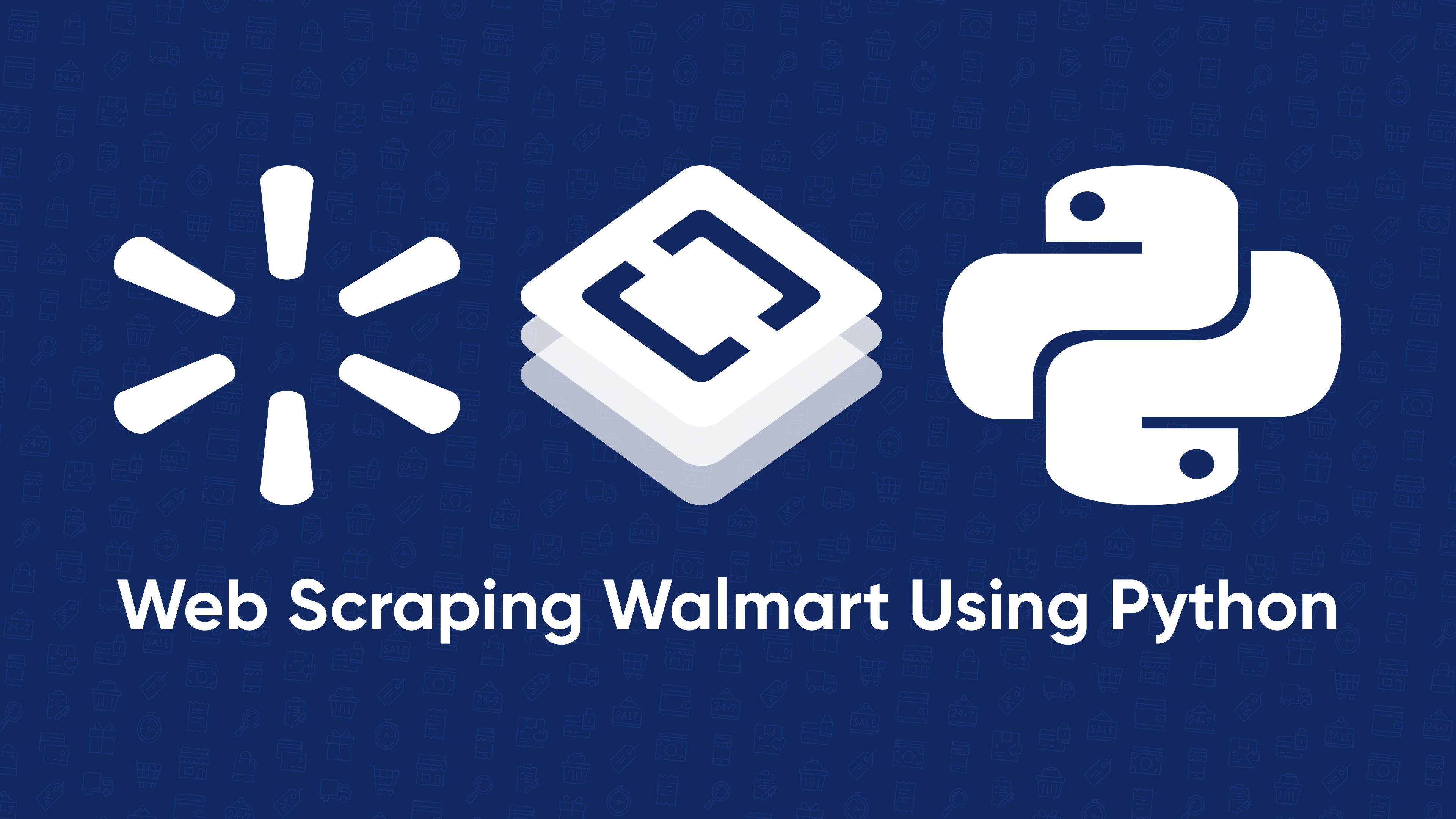 How to Scrape Walmart: A Step-by-Step Tutorial | HasData