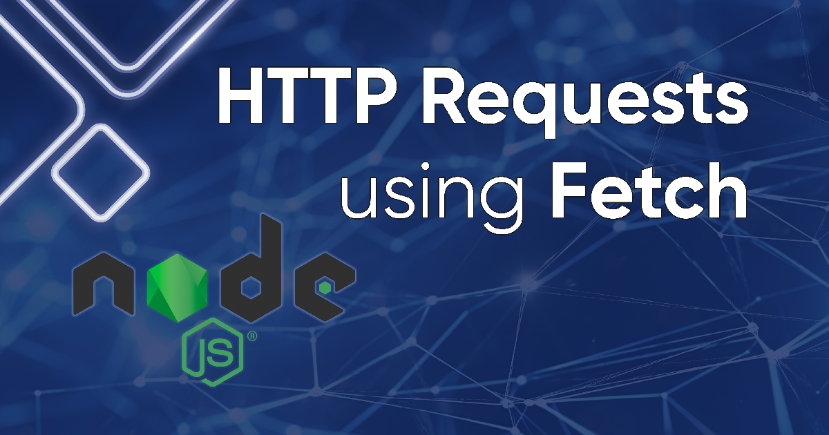 How to Make HTTP Requests in Node.js With Fetch API | HasData How to Make HTTP Requests in Node.js With Fetch API | HasData