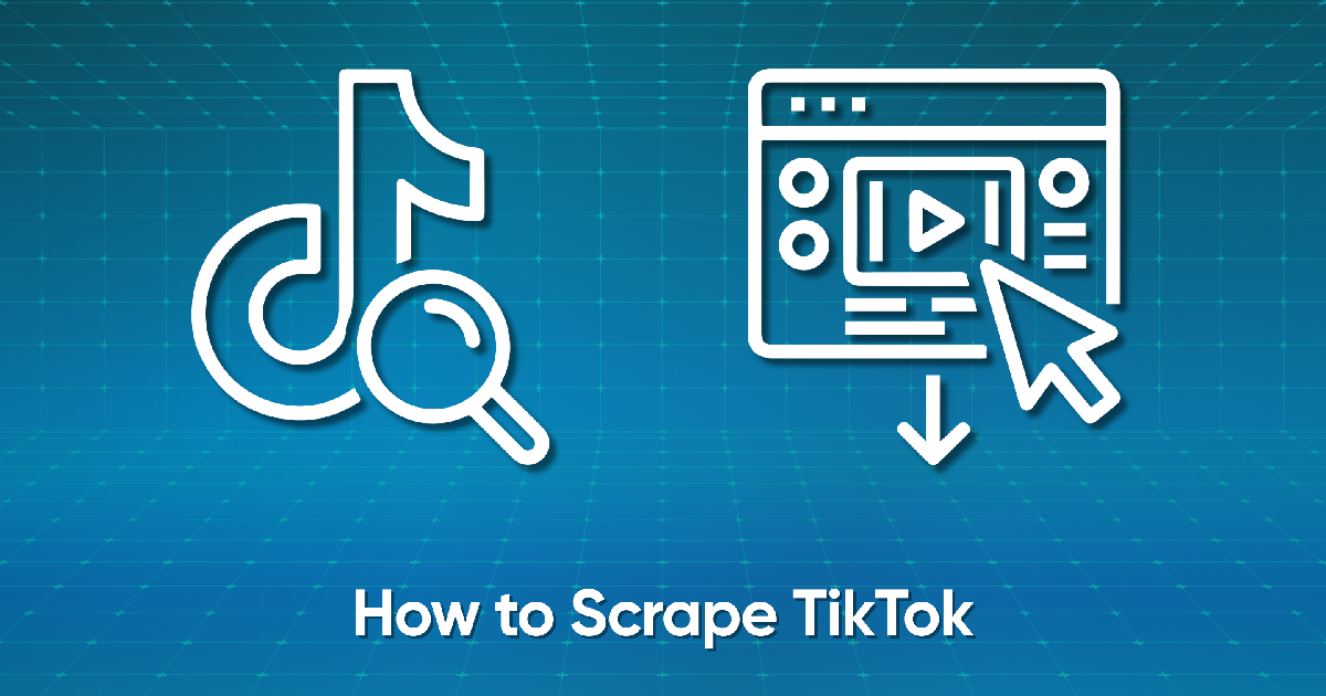 How to Scrape TikTok with Python | HasData