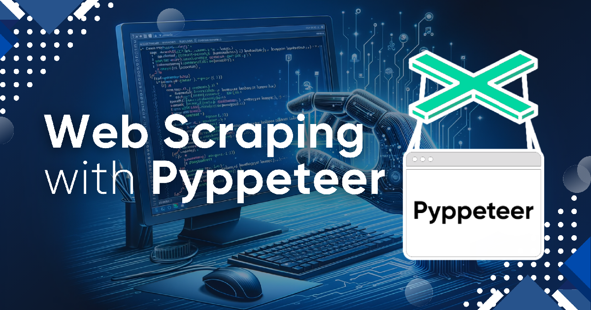 Pyppeteer: The Puppeteer Alternative for Python Web Scraping | HasData Pyppeteer: The Puppeteer Alternative for Python Web Scraping | HasData