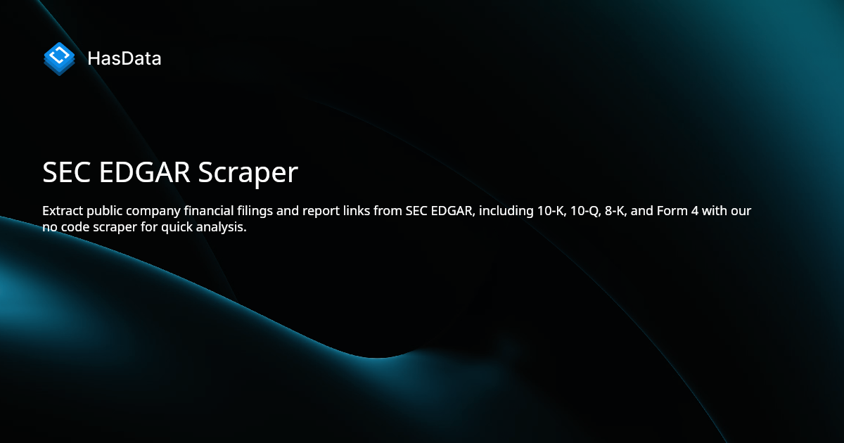 SEC EDGAR Scraper | HasData