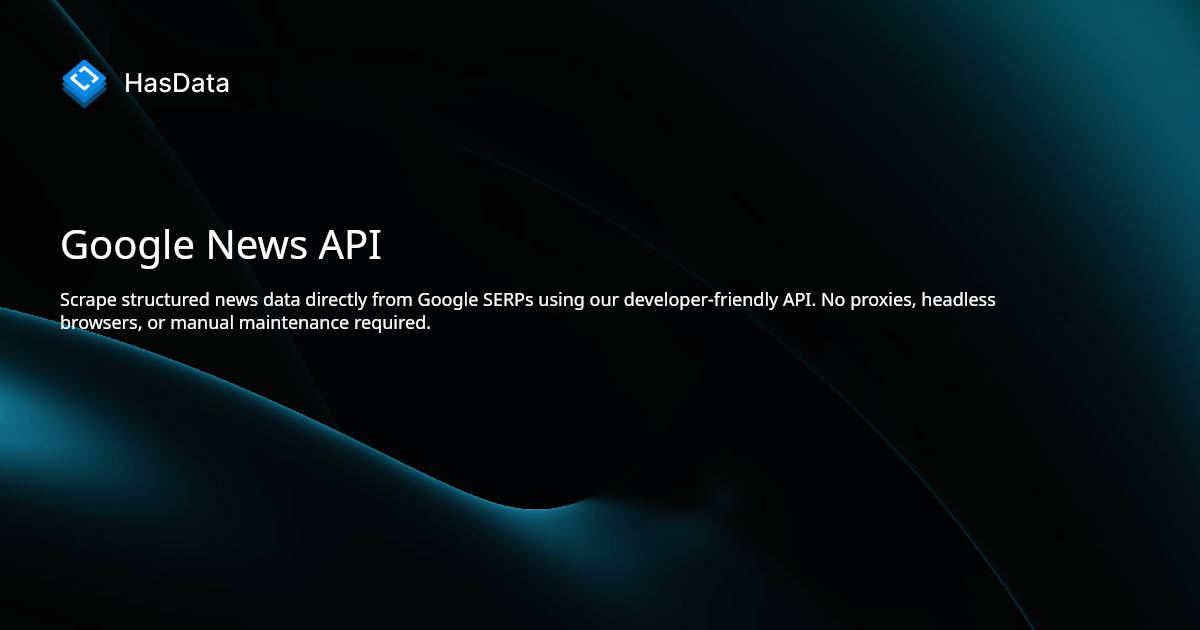 Google News API | HasData