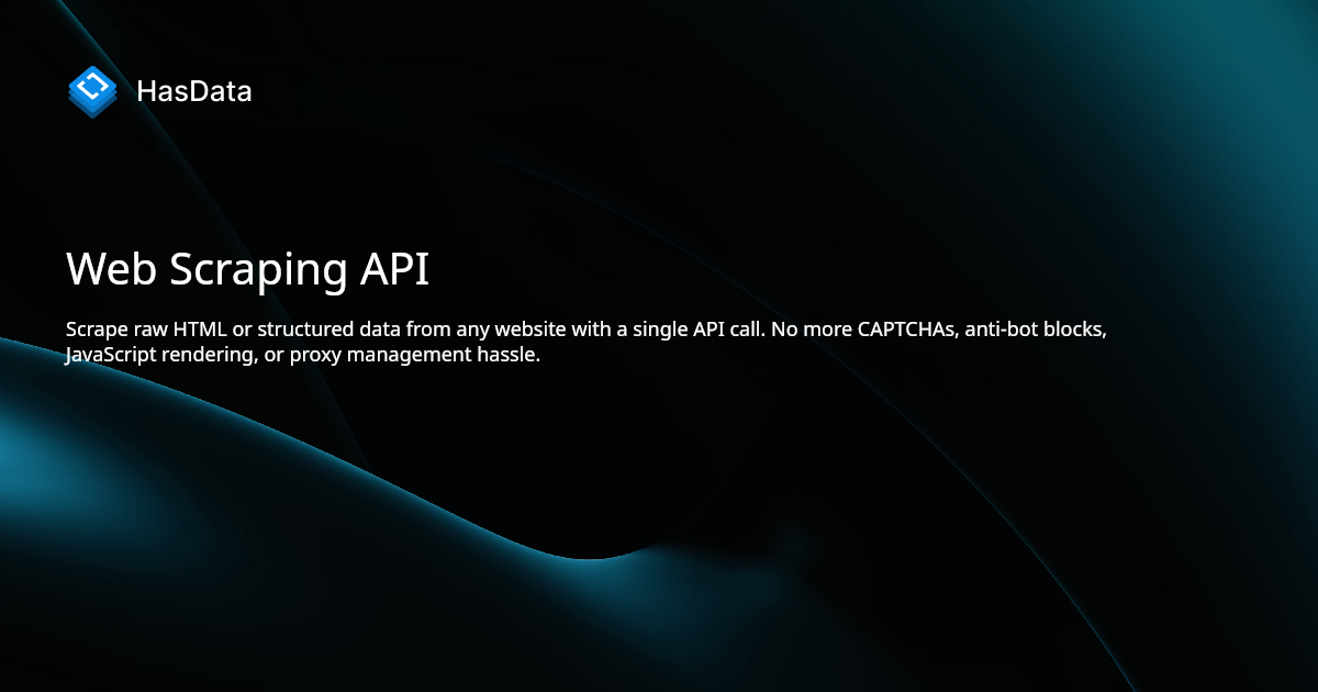 Web Scraping API | HasData